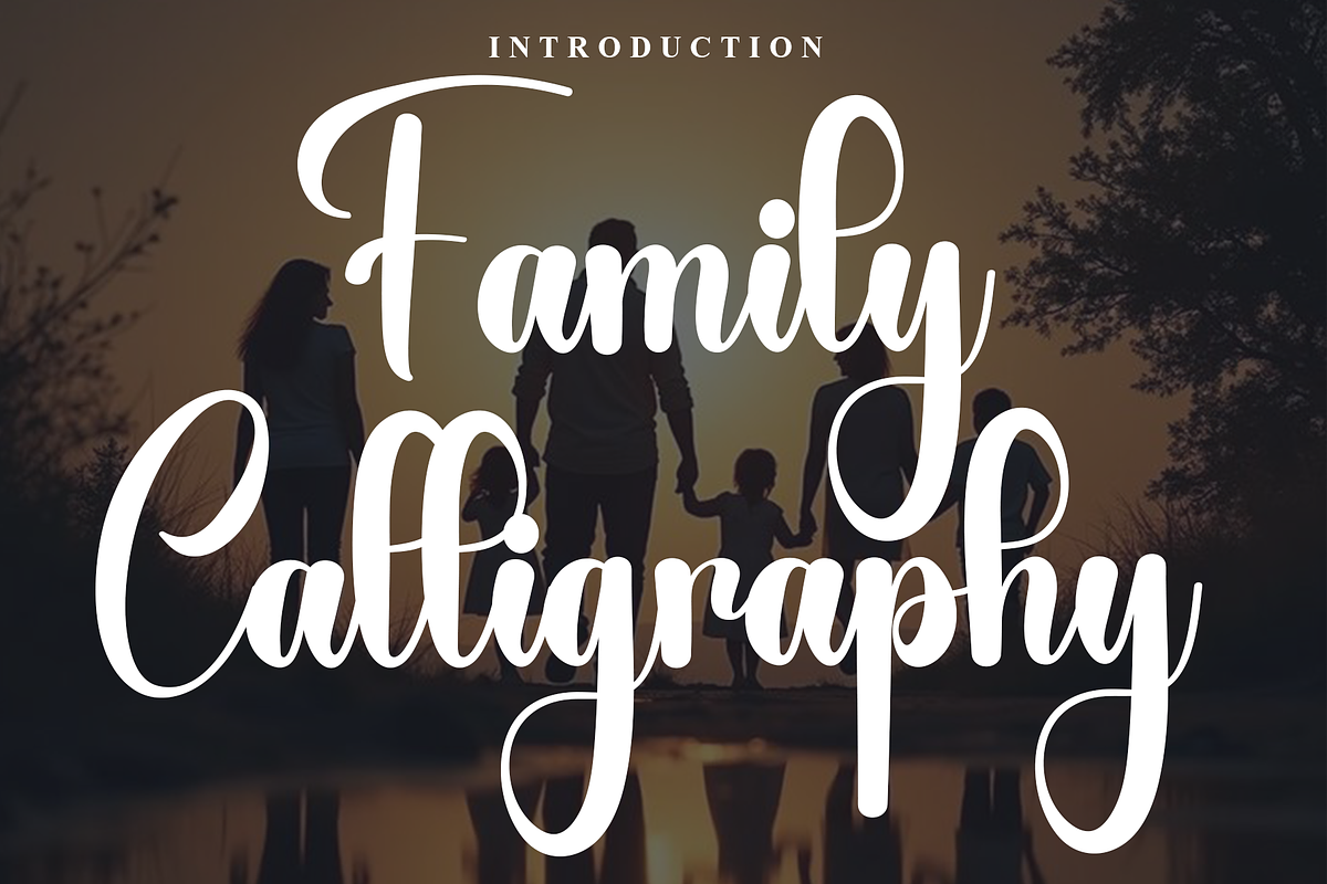 Family Calligraphy, a Handwritten Font by FreshTypeINK