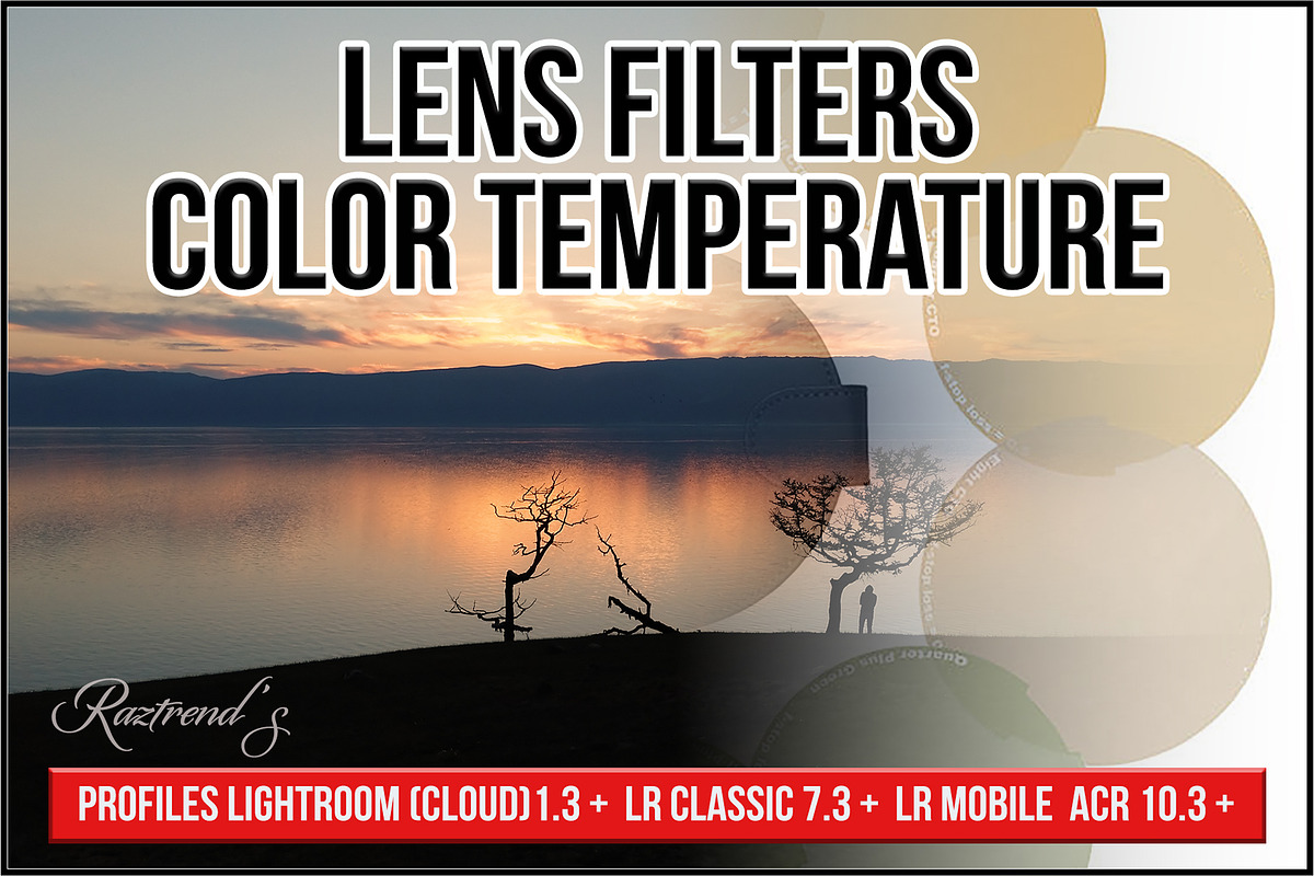 Lens Color Temperature Filters, a Plug-in Add-On by Raztrend