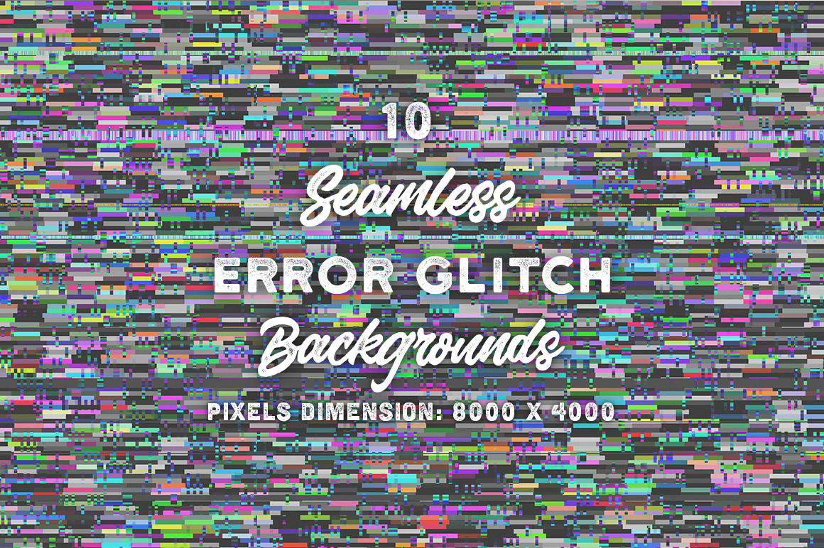 10 Seamless Error Glitch Backgrounds, a Texture Graphic by Textures ...