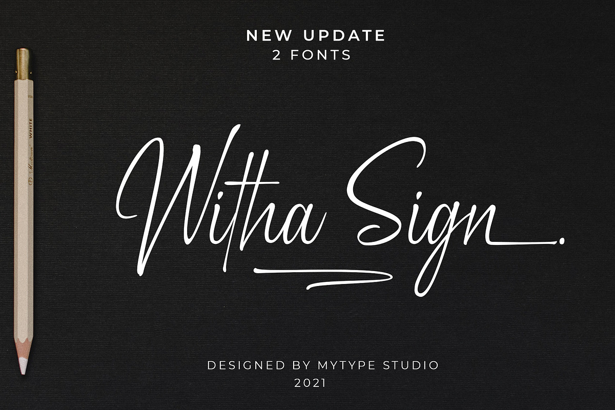 Witha Sign | 2 Style Signature Font, a Script Font by Mytype Studio