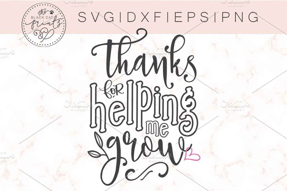 Thanks for helping me grow SVG DXF, an Education Illustration by ...