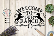 Welcome To Our Ranch Cut File, an Illustration by Graphic House Design ...
