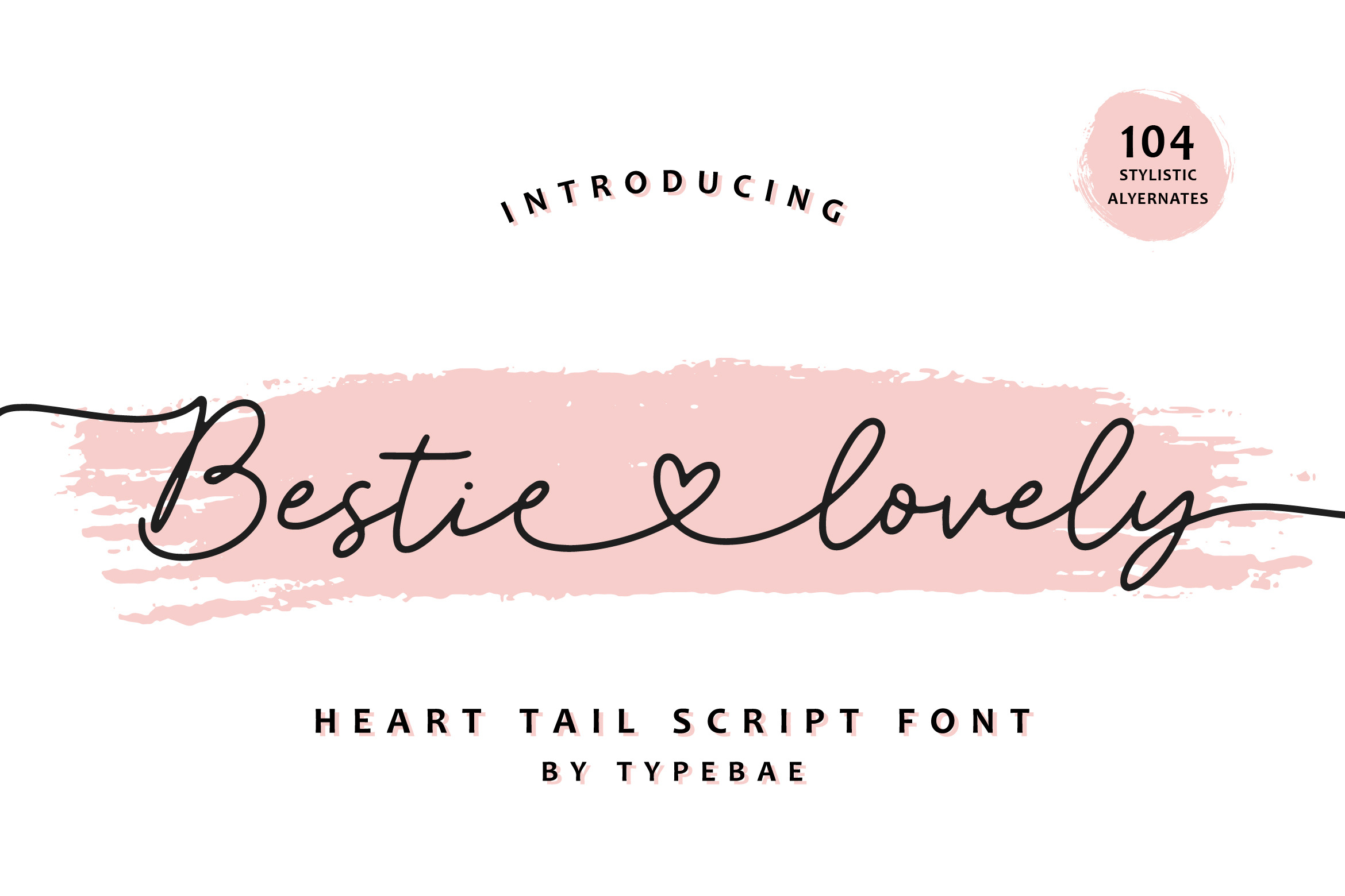 Bestie Lovely - Script Font with Tails | Creative Market
