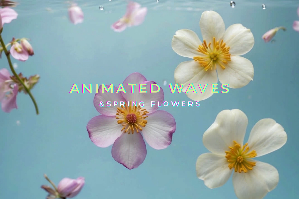 Animated Water Wave & Spring Flowers, a Background Graphic by by ...