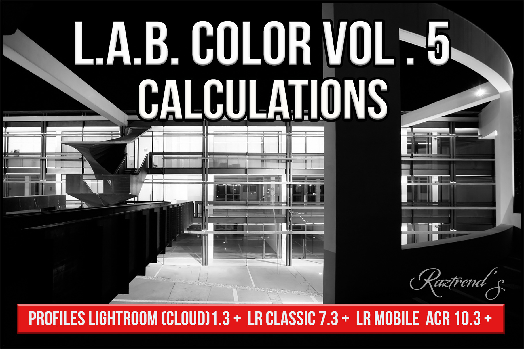 LAB Color V5 - Calculations profiles, a Plug-in Add-On by Raztrend