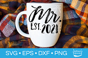 Mr Est 2021 SVG Wedding SVG File, an Illustration by SavanasDesign ...