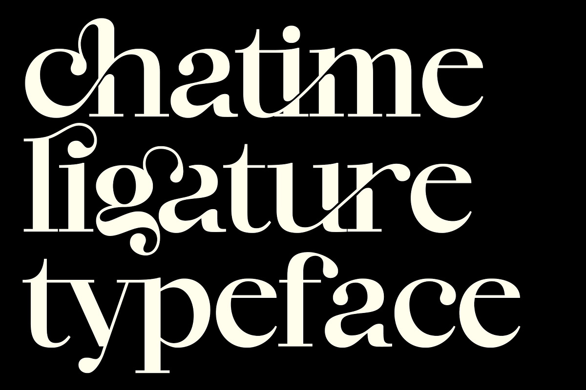 chatime - a bold ligature font, a Serif Font by NYDESIGN