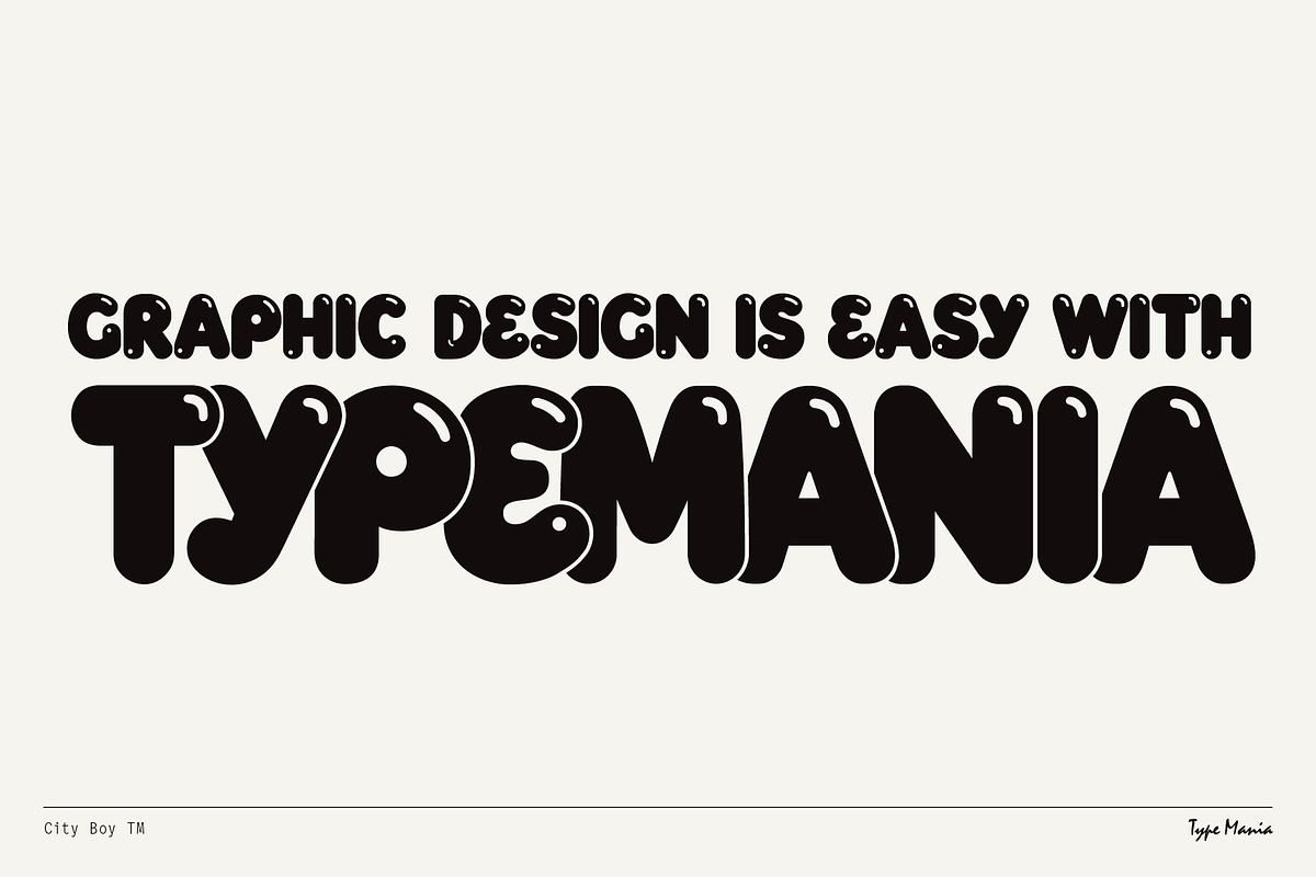 City Boy TM – Bubbly display type