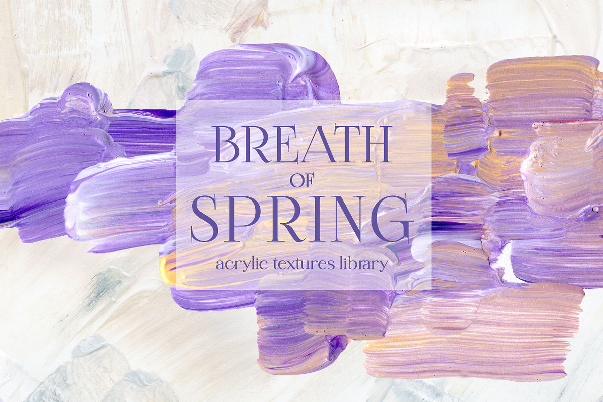Breath of Spring. Acrylic Textures., a Texture Graphic by Designwork