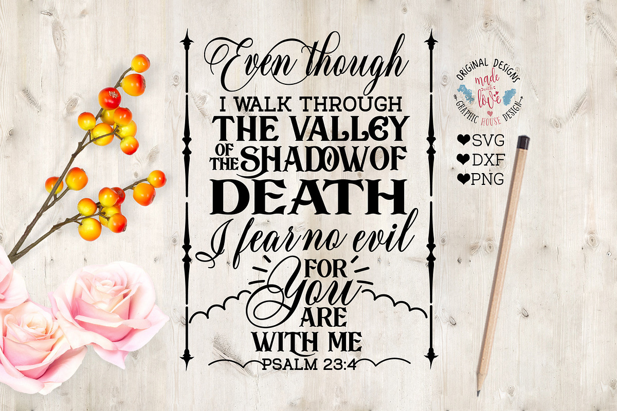 Psalm 23:4 Cut File in SVG, DXF, PNG, an Illustration by Graphic House ...